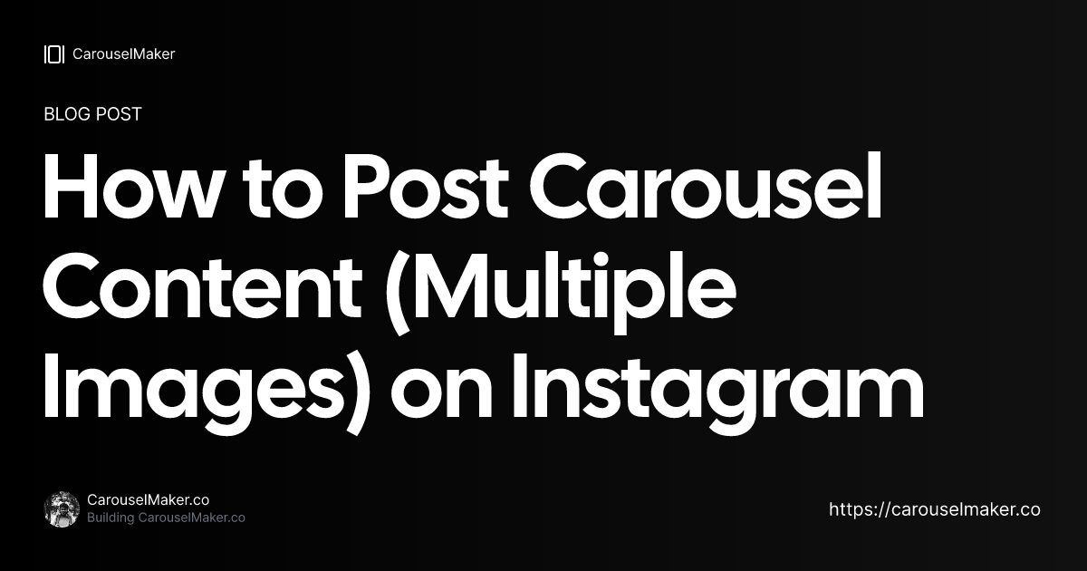 How to Post Carousel Content (Multiple Images) on Instagram | Free AI ...